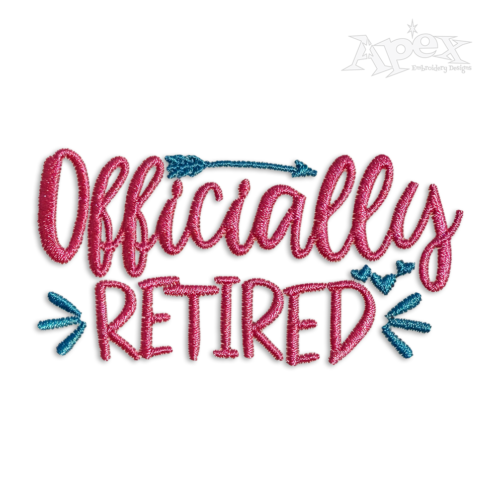 This Legend has Retired Machine Embroidery Design | Apex