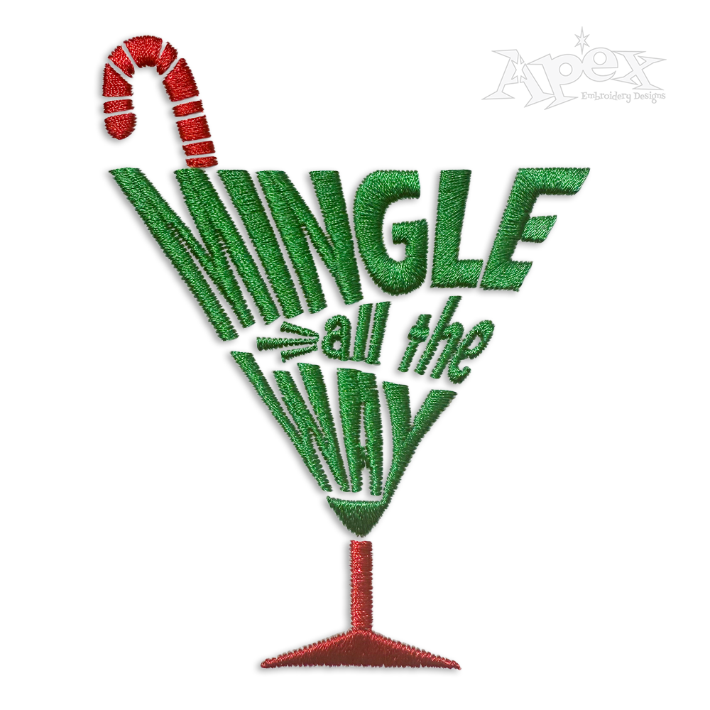Mingle All the Way Christmas Cocktail Embroidery Design