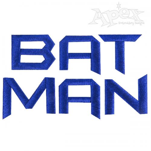 Batman Forever Machine Embroidery Font - Apex