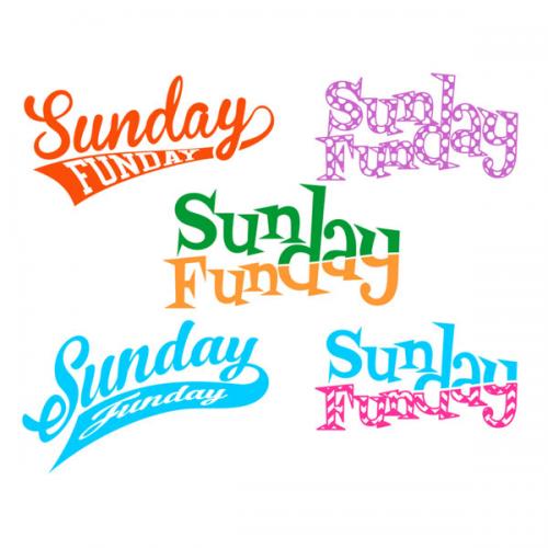 Sunday is Fun Day Cuttable Designs | Apex Designs & Fonts