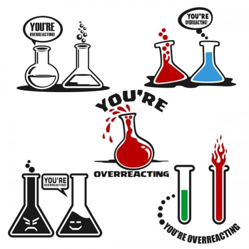 You're Overreacting Cuttable Designs | Apex Designs & Fonts
