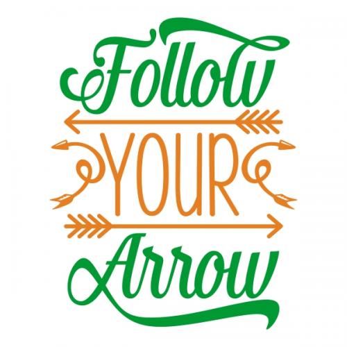 Follow your Arrow Cuttable Design | Apex Embroidery Designs, Monogram ...