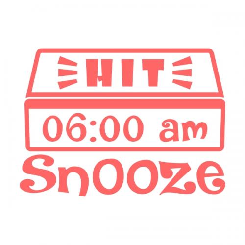 Hit Snooze Cuttable Design | Apex Embroidery Designs, Monogram Fonts ...