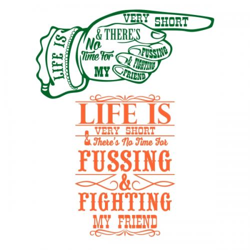 Life Is Too Short Cuttable Design | Apex Designs & Fonts