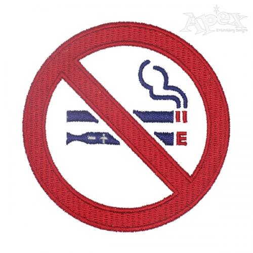 No Smoking Sign Embroidery Design | Apex Monogram Designs & Fonts