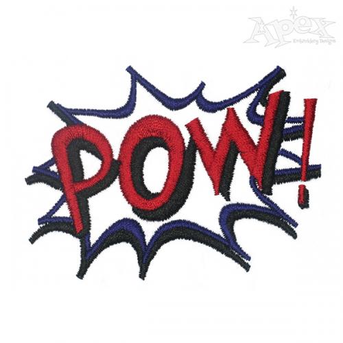 Pow Embroidery Design | Apex Monogram Designs & Fonts
