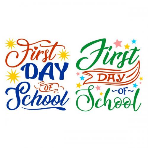 First Day of School Cuttable Design | Apex Designs & Fonts