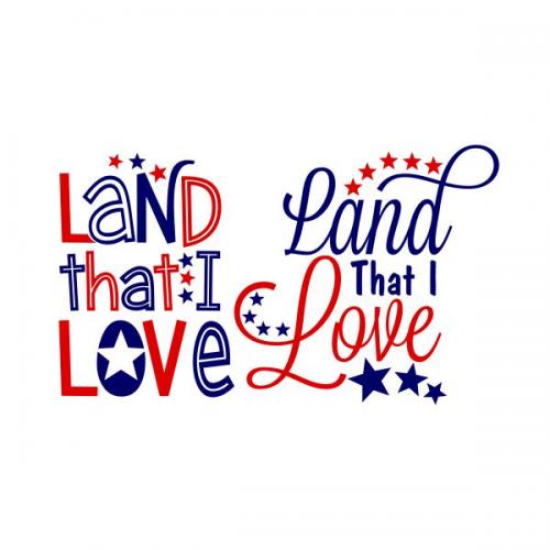 Land that I Love Cuttable Design | Apex Designs & Fonts