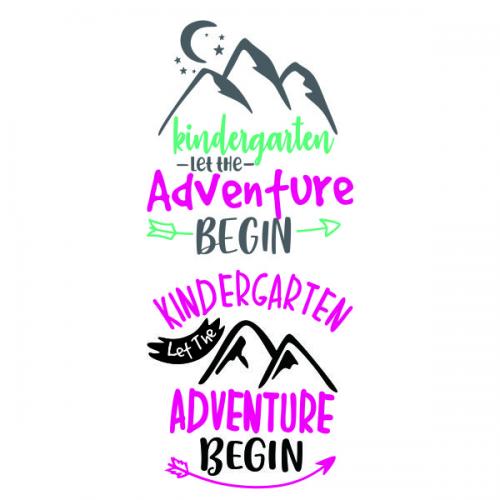 Kindergarten Let the Adventure Begin Cuttable Design | Apex Designs & Fonts