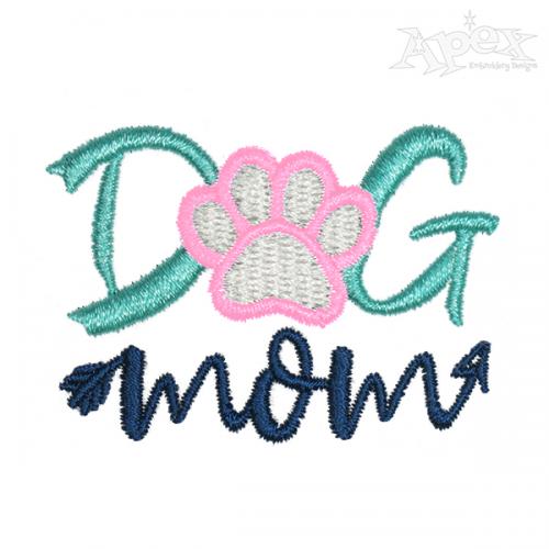 Dog Mom with Paw Symbol Machine Embroidery Design | Apex