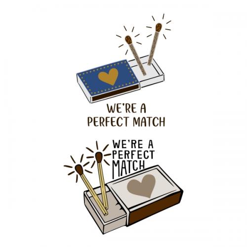 We're A Perfect Match Cuttable Design | Apex Designs & Fonts