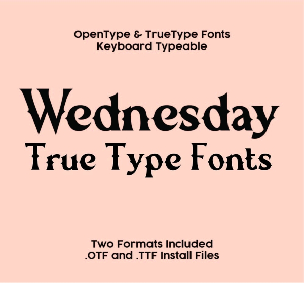 Wednesday TrueType OpenType Font TTF or OFT - Apex SVG Design